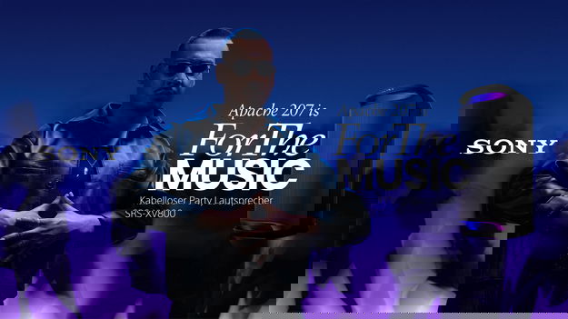 “For the Music”: Apache 207 macht Werbung für SONY | bigFM